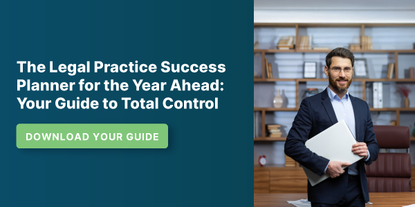 The Legal Practice Success Planner for the Year Ahead: Your Guide to ...
